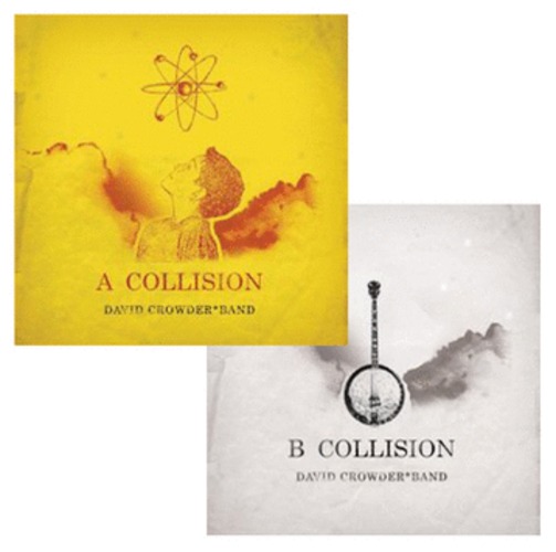 David Crowder Band - A Collision + B Collision Set (2CD) - EMI | 갓피플몰
